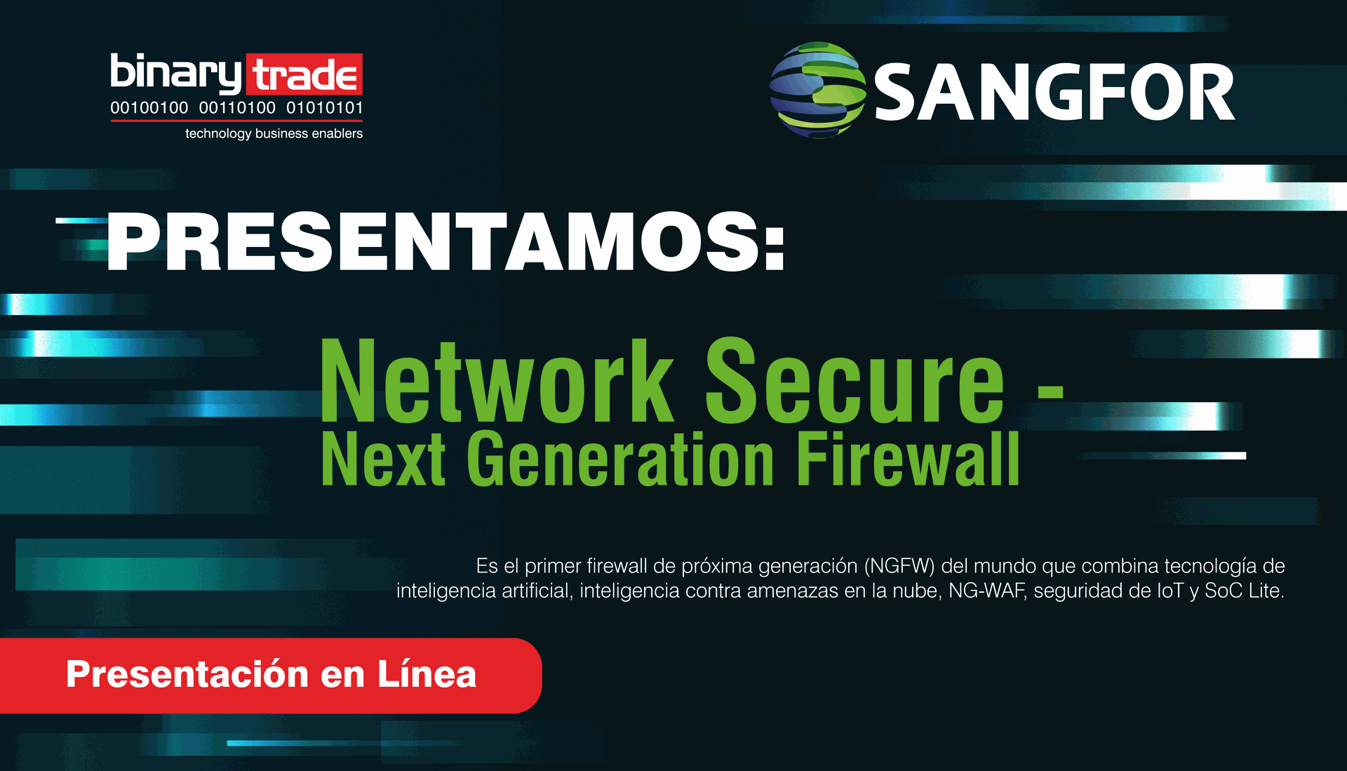 Presentamos: Sangfor NSF | BinaryTrade S.A. de C.V.